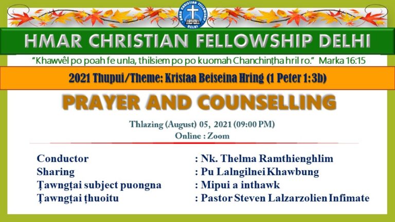 Counselling & Prayers (August 5, 2021) – Hmar Christian Fellowship Delhi